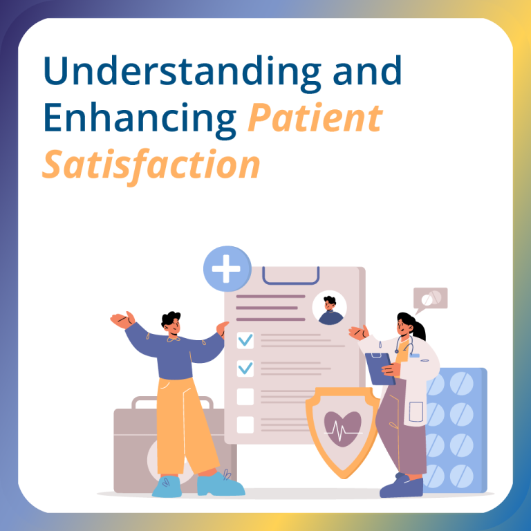 Understanding and Improving Patient Satisfaction