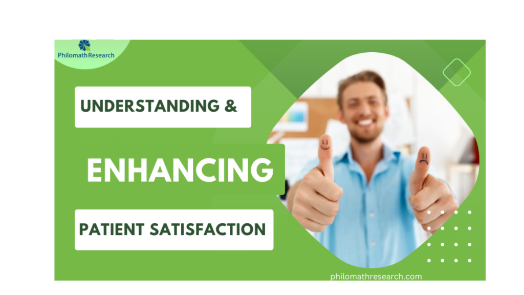 Understanding and Improving Patient Satisfaction